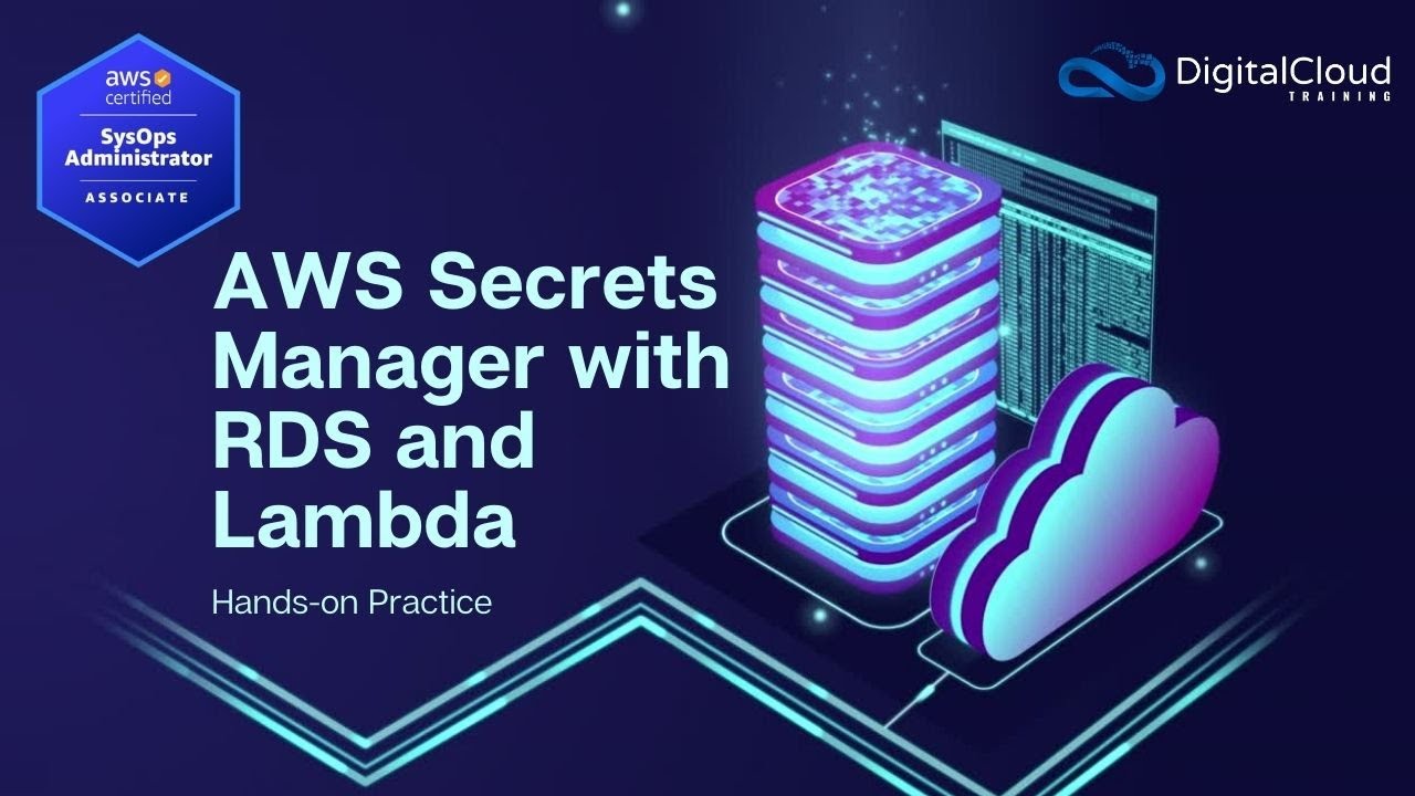 AWS Secrets Manager with RDS and Lambda | Hands-on Practice