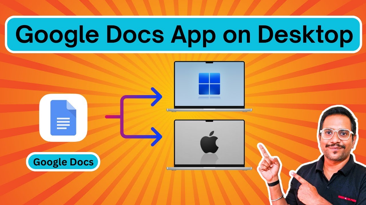 Google Docs Desktop App for Windows/Mac PC