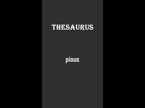 pious | Thesaurus | Synonyms | English Practice for Fluency | Vocabulary Development