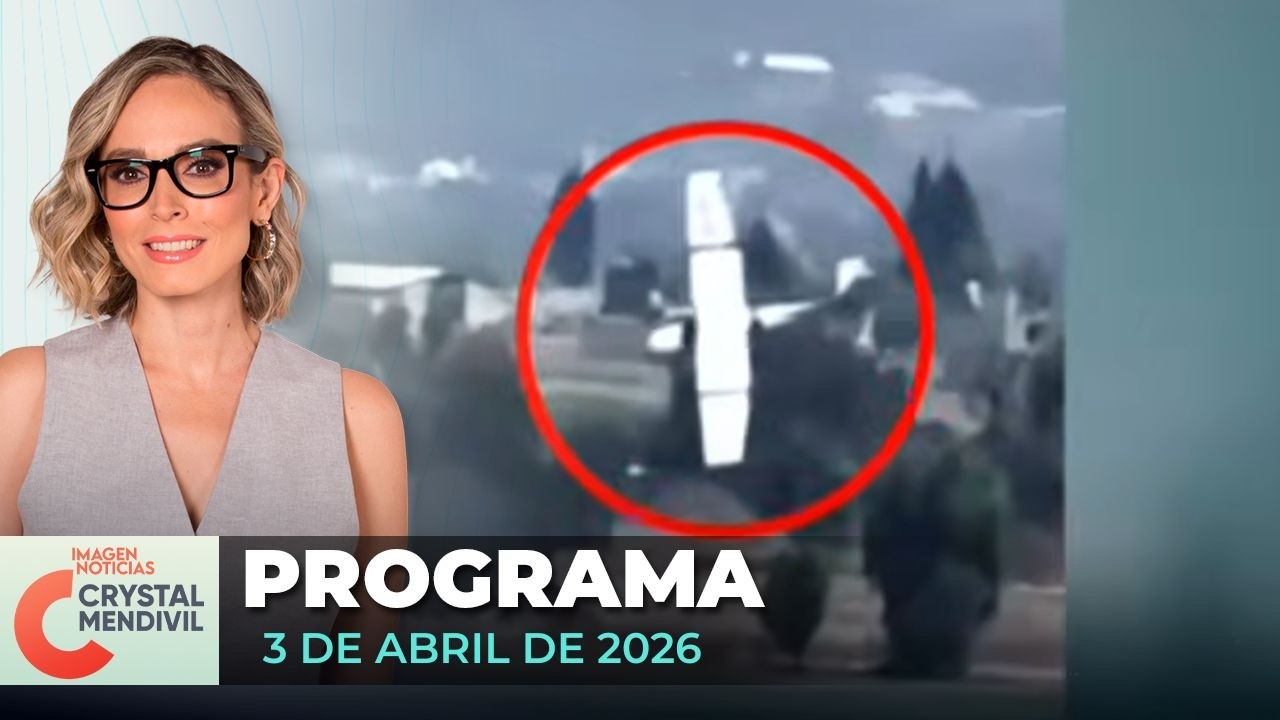 Noticias con Crystal Mendivil | Programa completo 3 de abril de 2026