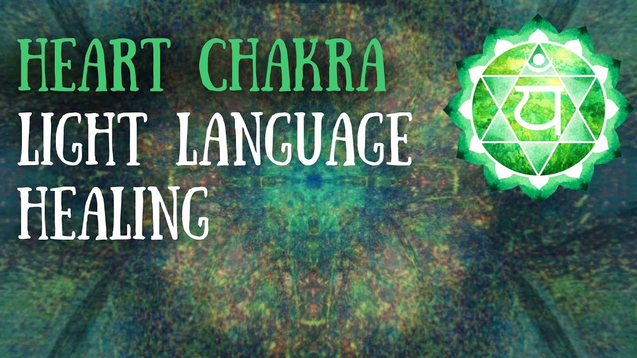 Heart Chakra Light Language Healing