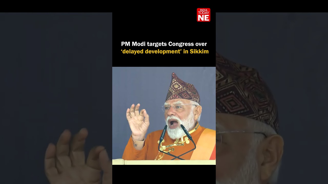 PM Modi targets Congress over ‘delayed development’ in Sikkim