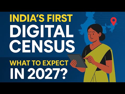 India’s First Digital Census Begins | What to Expect in Census 2027?
