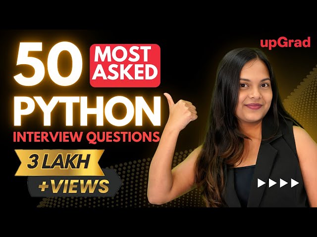 Mastering Python Interviews: 50 Essential Questions and Answers for 2024 | Galaxy.ai | Galaxy.ai