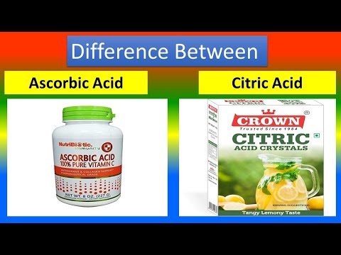 Difference between Ascorbic and citric Acid