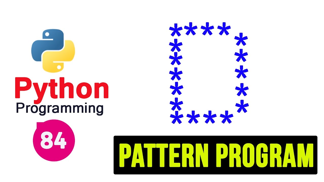 Python Pattern Programs - Printing Stars '*' in D Shape