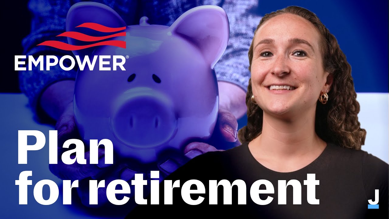 Empower 401k Investing Help Employees Plan for Retirement