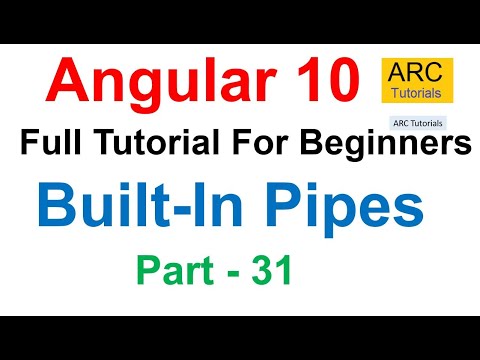Learn Angular 10 Tutorial 31 Built In Pipes in Angular | Angular 10 Tutorial For Beginners ...
