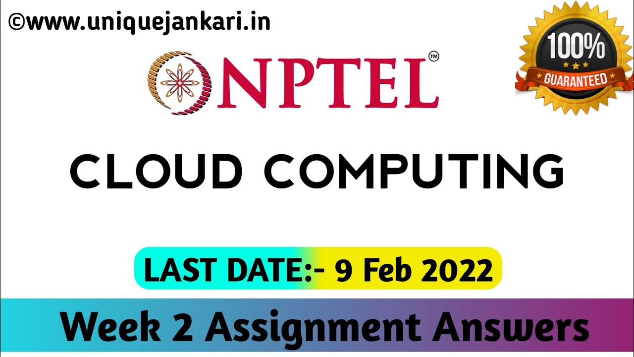 Cloud Computing NPTEL Assignment 2 Answers 2022 || Unique Jankari