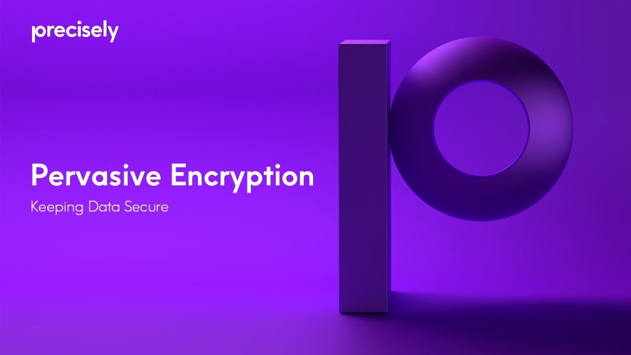 Pervasive Encryption - Keeping Data Secure