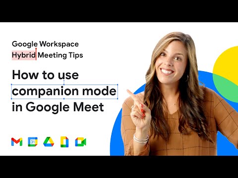 How to use Companion mode in Google Meet