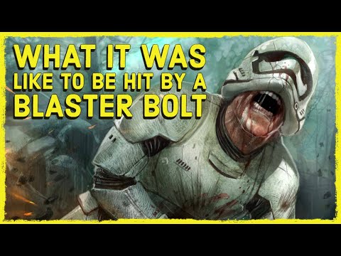 What Was It Like To be Hit By A Blaster Bolt? Star Wars Lore Explained