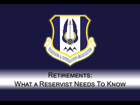 Retirements: What a Reservist Needs to Know