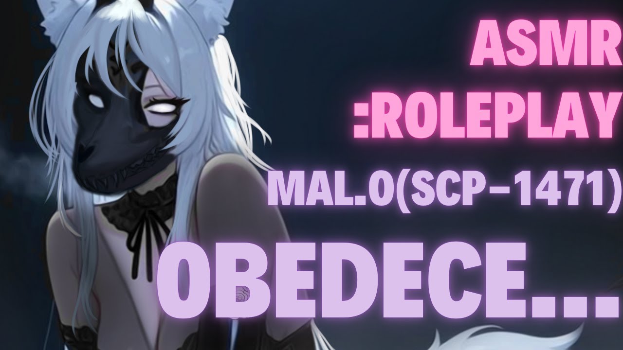 MalO(SCP-1471): La Sombra que Nunca se Aleja// ASMR:Roleplay