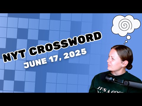 Ever just see a word that looks wrong? | NYT Crossword | June 17, 2025