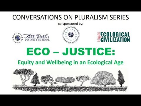 ECO-JUSTICE: Equity and Wellbeing in an Ecological Age