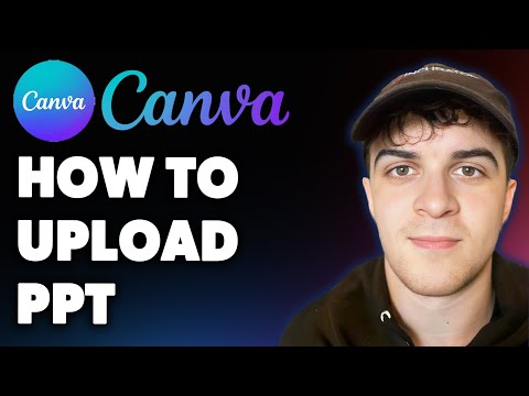 How to Upload Your Powerpoint Presentation to Canva (Full 2025 Guide)