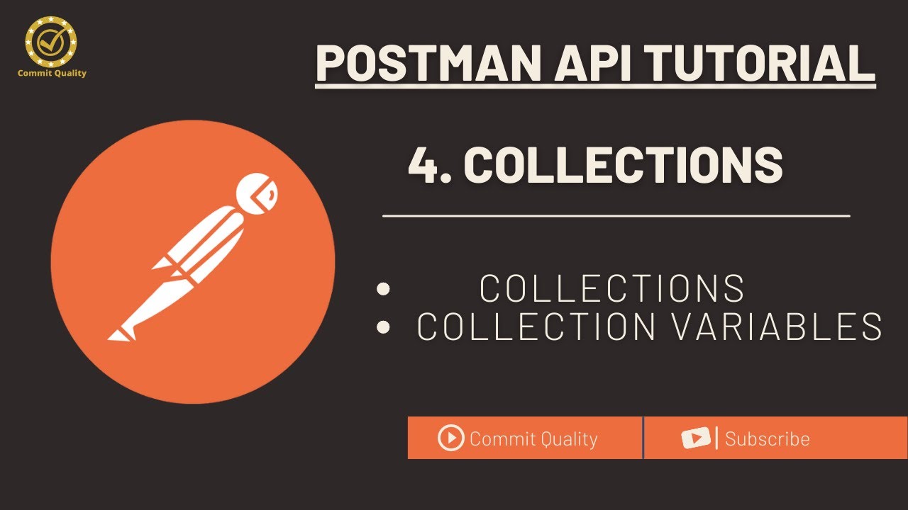 Postman API Testing Tutorial: 4 - Managing Requests with Postman Collections