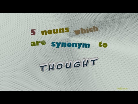 thought - 6 nouns synonym of thought (sentence examples)