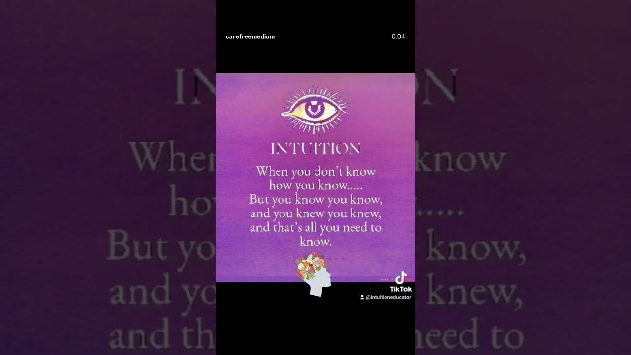 When You Know You Know: Intuition♥︎