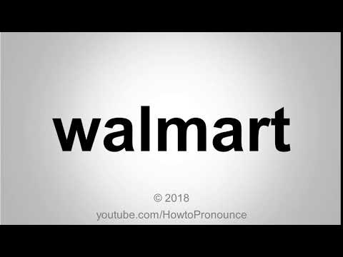 How to Pronounce walmart
