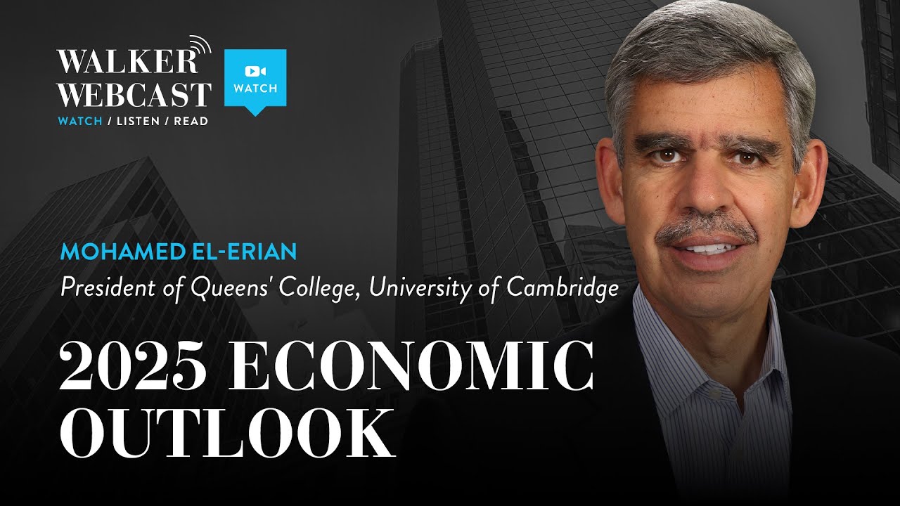 2025 Economic Outlook: Insights from Mohamed El-Erian | Galaxy.ai