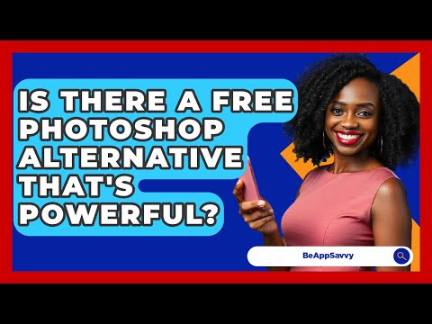 Is There A Free Photoshop Alternative That's Powerful? - Be App Savvy