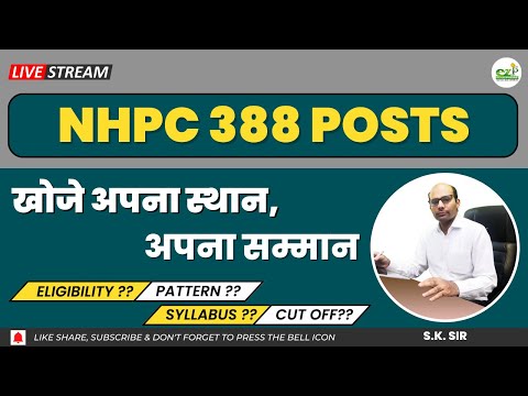NHPC Recruitment 2023 | 388 Posts Complete details about vacancy by S.K Sir