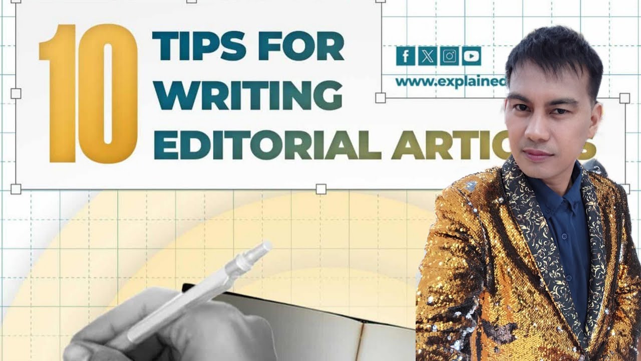 EDITORIAL WRITING | Ten Tips