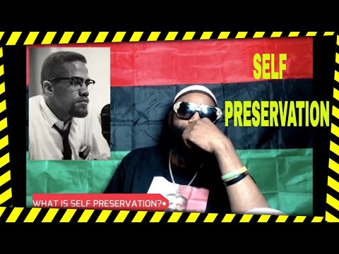 What Is Self Preservation