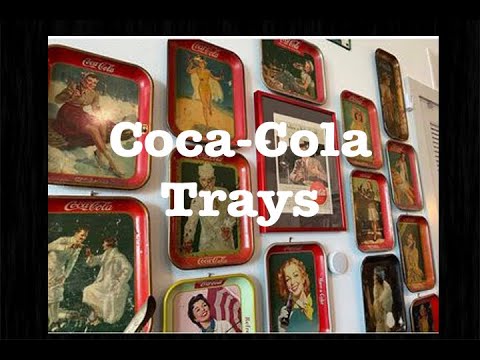 Coca-Cola Tray Collection