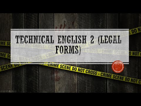 Technical English 2 | Define and explain Legal Forms
