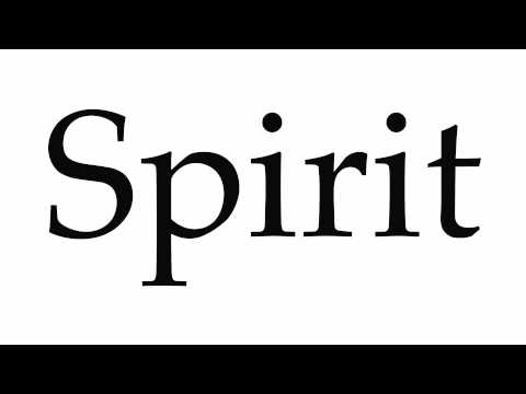 How to Pronounce Spirit