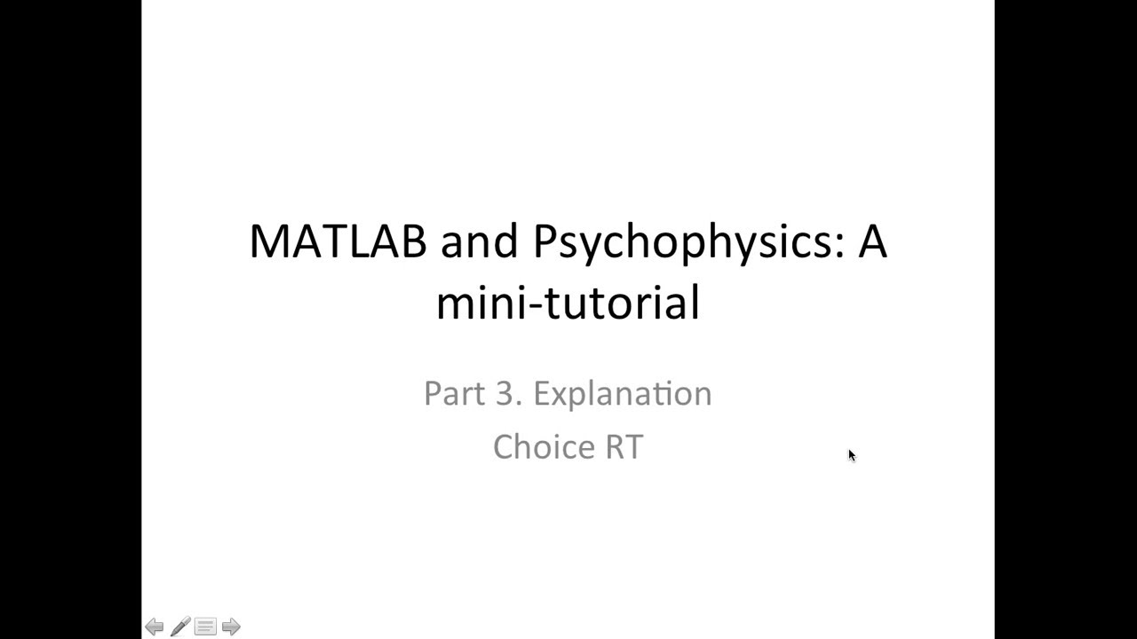 MATLAB & Psychtoolbox Tutorial Part3: Explanation - Choice RT