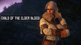 Child of the Elder Blood at The Witcher 3 Nexus - Mods and community