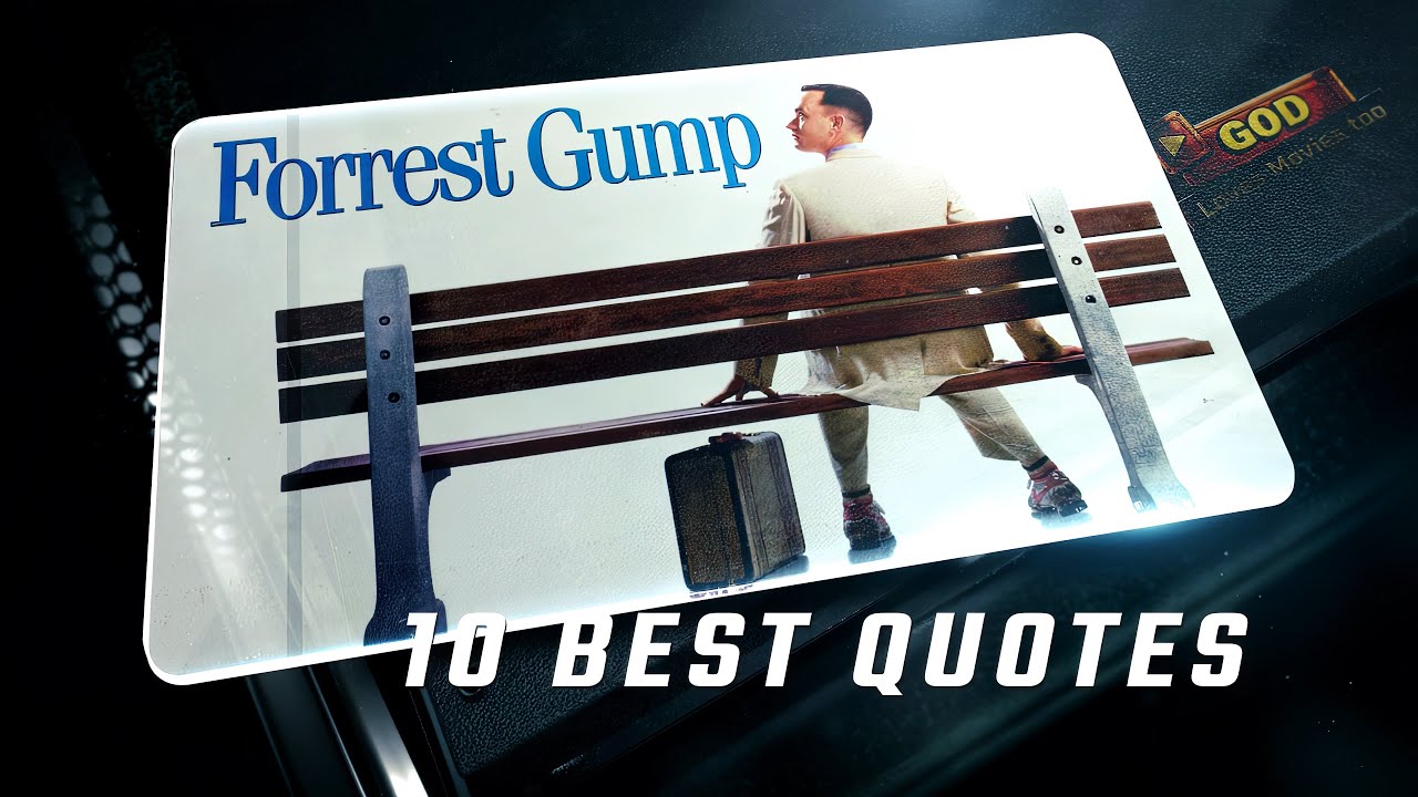 Forrest Gump 1994 | 10 Best Quotes