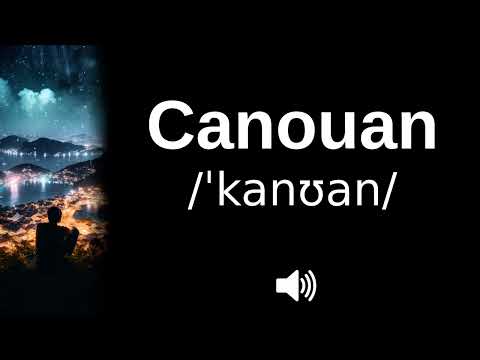 🇻🇨 How to pronounce Canouan (CORRECTLY!)
