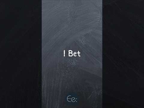I Bet π What Does It Mean? #english #phrases #expression #meaning #casual #slang #esl #tips