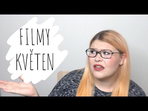 FILMY KVĚTEN | Co říkám na Game of thrones a další dnes populární seriály? A ten nejhorší film..