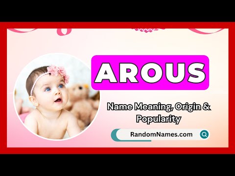 Arous - Baby Girl Name Meaning, Origin & Popularity - RandomNames.com