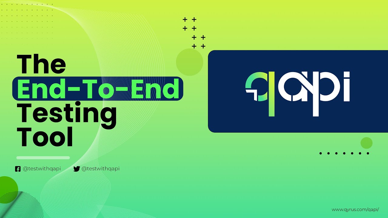 The End to End Testing Tool | qAPI