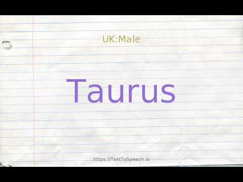 How to pronounce taurus