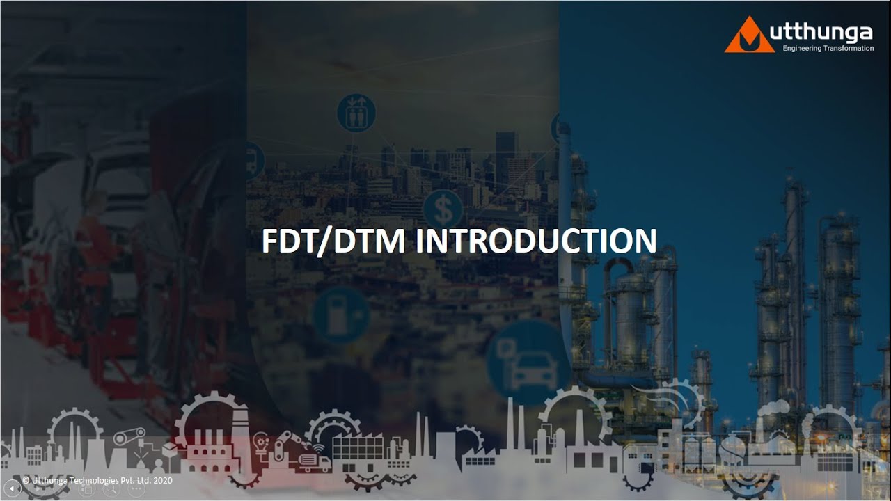 FDT/DTM Technology Introduction | FDT Webinar