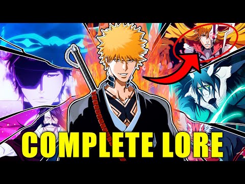 The Complete Lore of Bleach EXPLAINED! The Truth about Ichigo in the Thousand-Year Blood War Arc