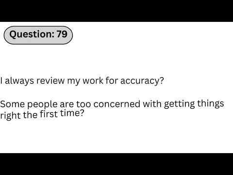 USPS 476 Mail Processor | Q79: I always review my work for accuracy? Some people are too concerned
