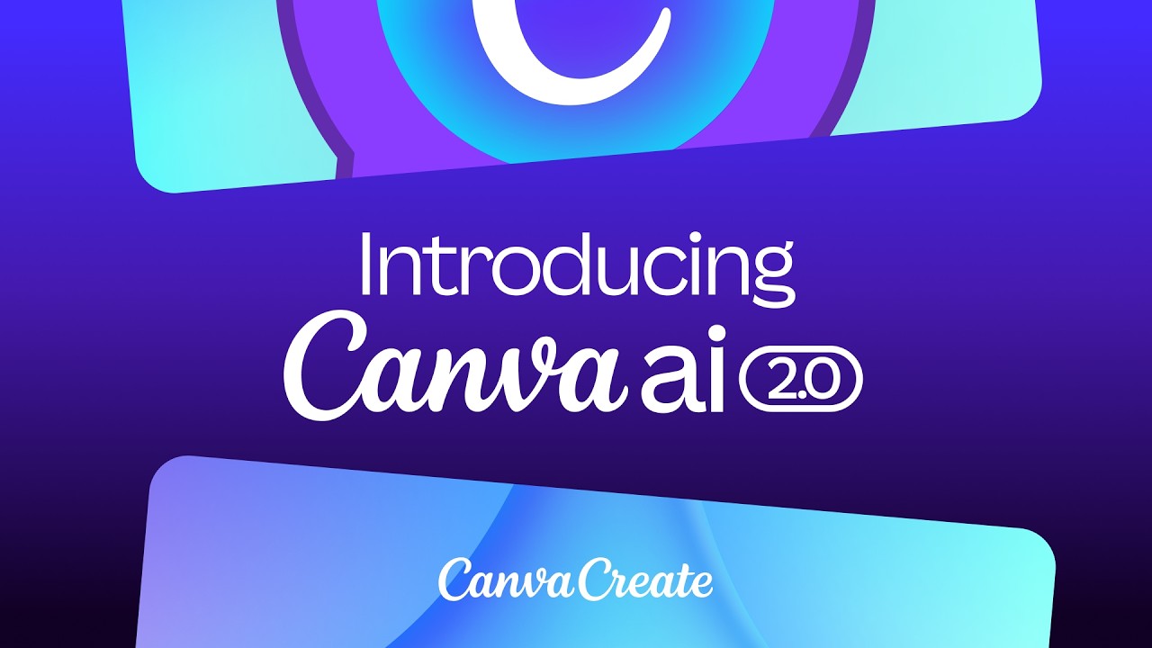 Introducing Canva AI 2.0 | Canva Create 2026