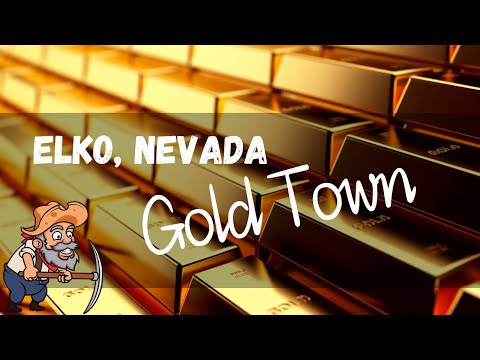 Elko, Nevada Gold Mining History