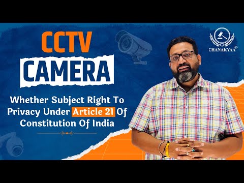 Right to Privacy | Know Article 21 with Chanakyaa Law Academy 🛡️📚