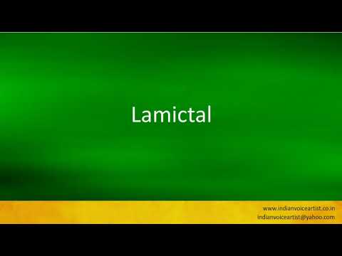 Pronunciation of the word(s) "Lamictal".