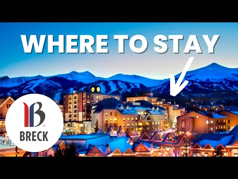 Breckenridge Lodging, Where to Stay for Ski in Ski Out and Town Access + Money Saving Tips